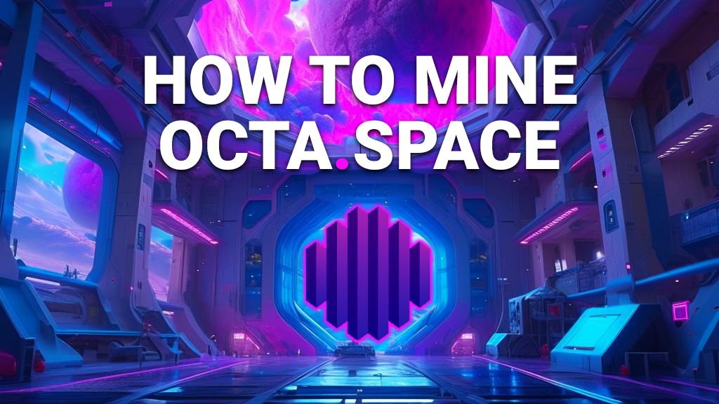 How to Mine Octa Coin: Choosing Pool, Hard and Software